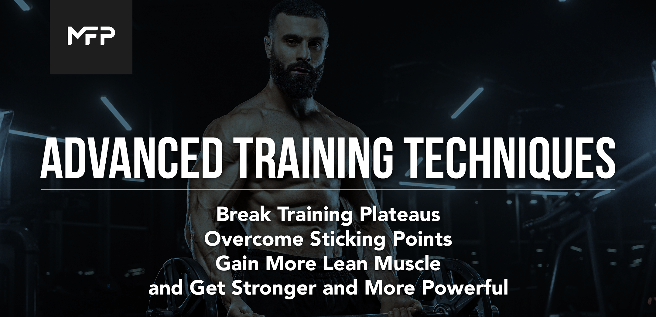 Advanced Training Techniques | MAPS Fitness Products