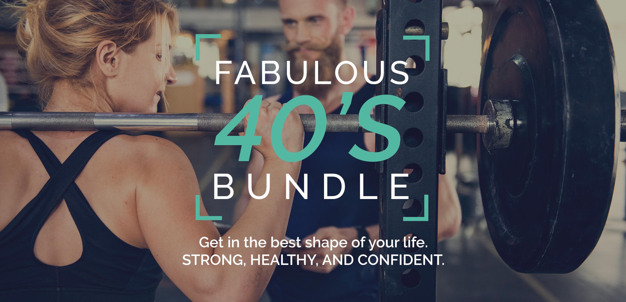 Fabulous 40’s Bundle | MAPS Fitness Products